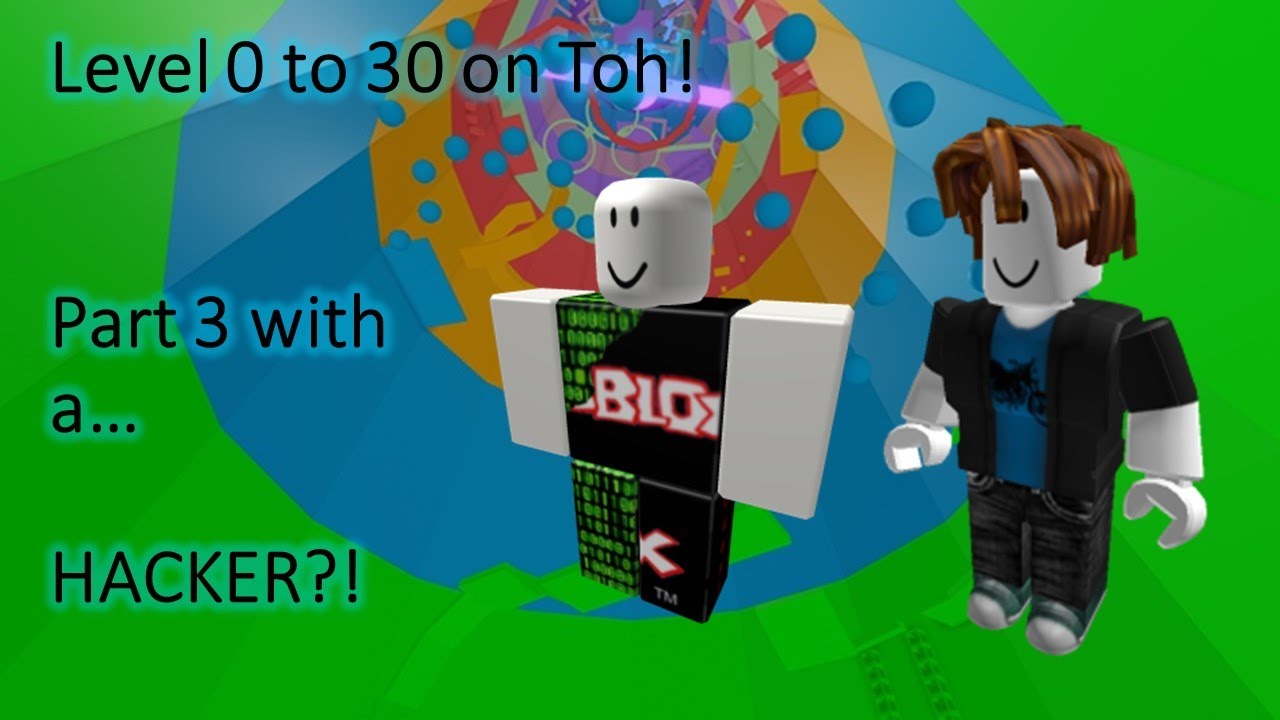 Level 0 to 30 on ToH Roblox (Part 3) - YouTube
