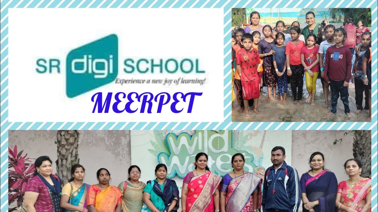 Wild waters School Trip...SR digi School Meerpet - YouTube