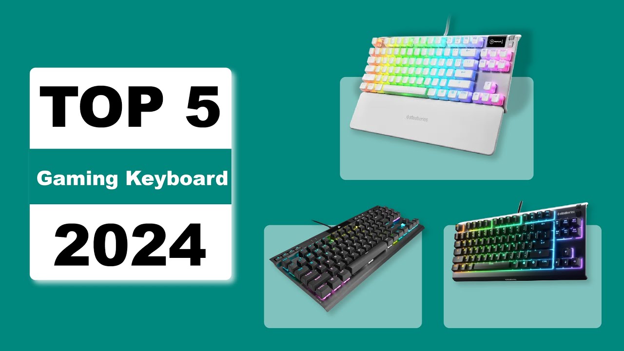 Top 5 Best Gaming Keyboards in 2024: Which One Should You Buy? - YouTube