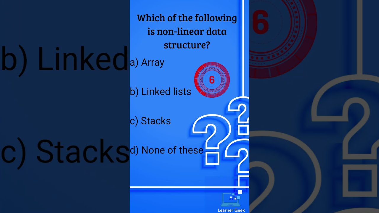 Which Of The Following Is Non linear Data Structure YouTube Which Of The Following Is Non linear Data Structure YouTube