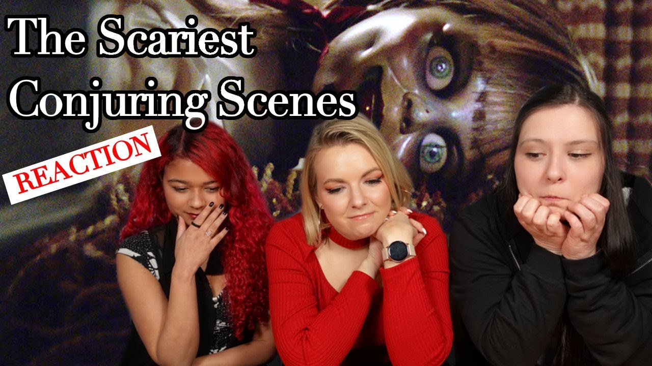 [REACTION] The SCARIEST Moments from the CONJURING Franchise (Watch ...