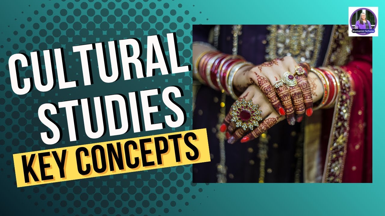 Cultural Studies Key Concepts Foundations 2023 YouTube cultural-studies-key-concepts-foundations-2023-youtube