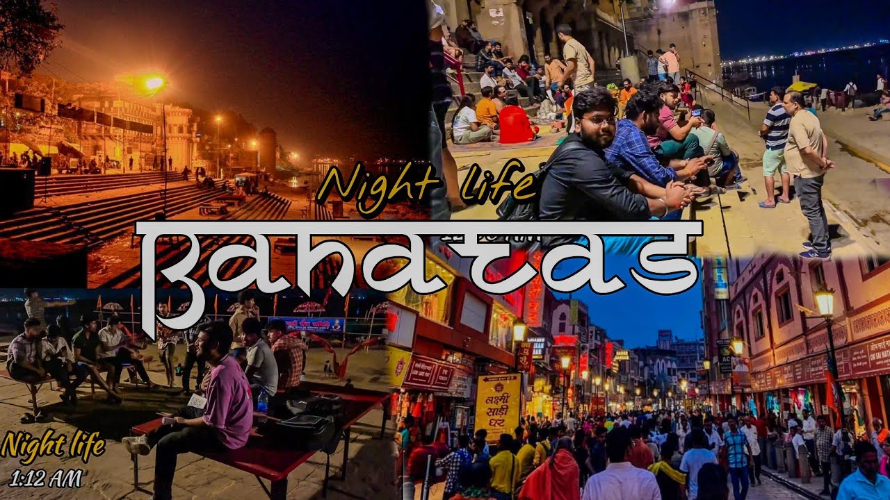 "Banaras Night Life – Ghats, Gali & Lights" - YouTube