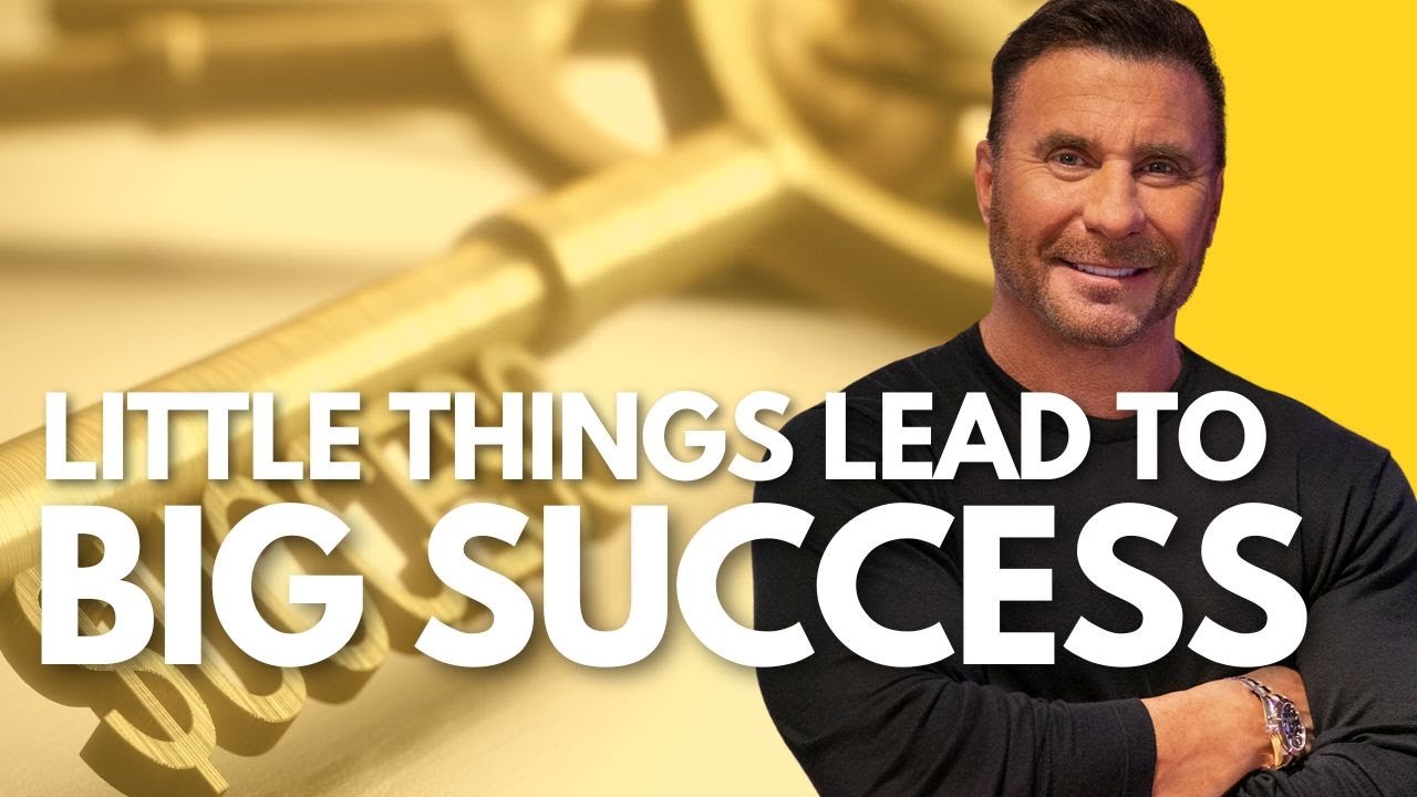 The Little Things That Lead to Big Success: Ed Mylett's Journey - YouTube