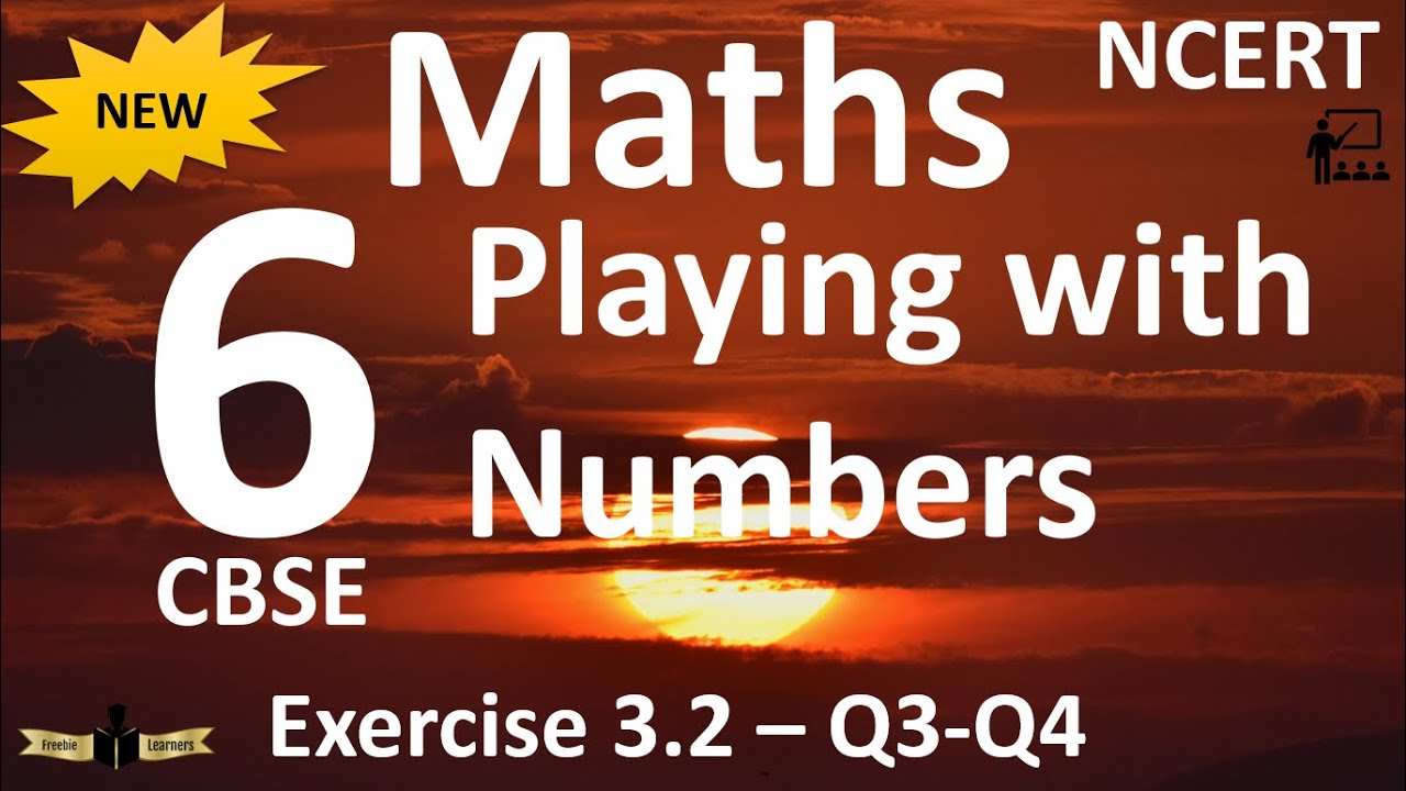 NCERT Solutions 6th Maths Playing With Numbers 3 2 Q3 Q4 YouTube ncert-solutions-6th-maths-playing-with-numbers-3-2-q3-q4-youtube