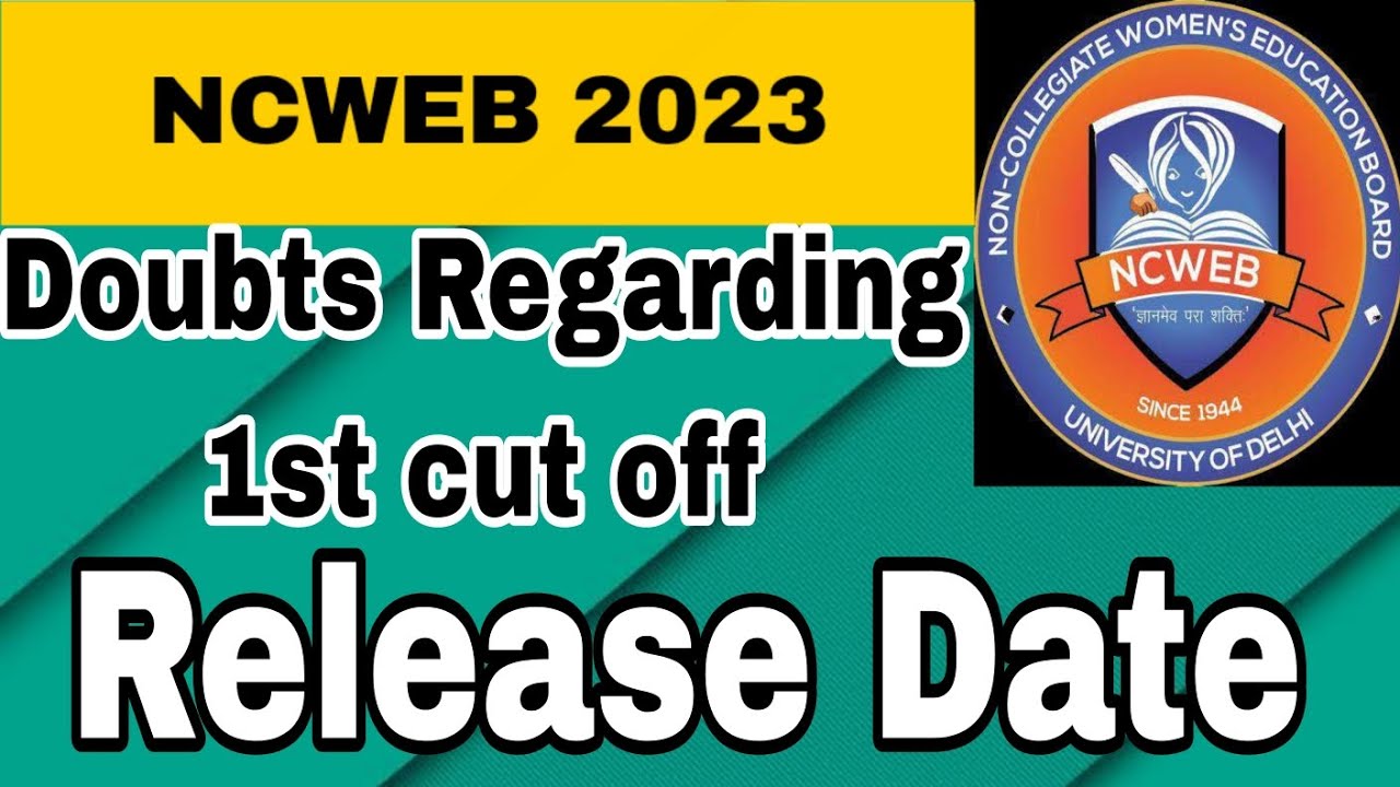 Ncweb Admissions 2023 [ Cut off - Release date ] All Doubts are Solved ...