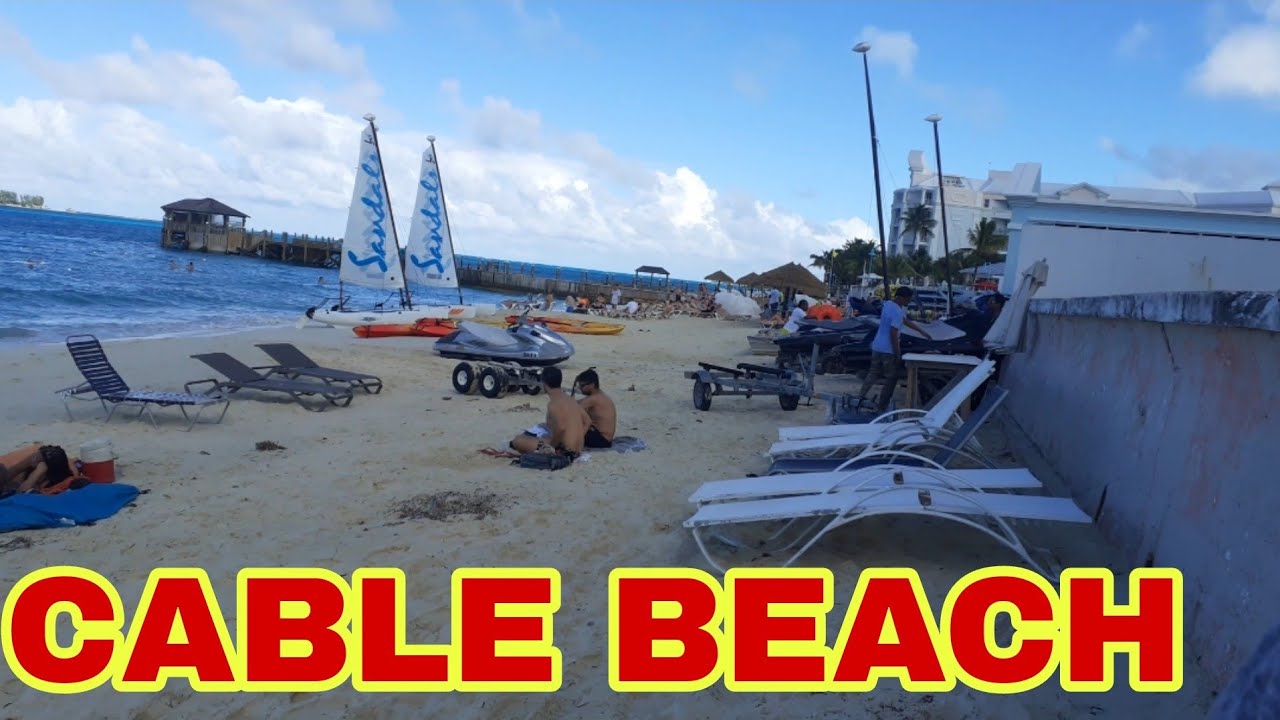 CABLE BEACH AT BAHAMAS ISLAND - YouTube