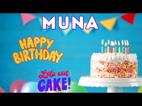 Happy Birthday Muna, Birthday of Muna, Best Birthday Wishes, hbd