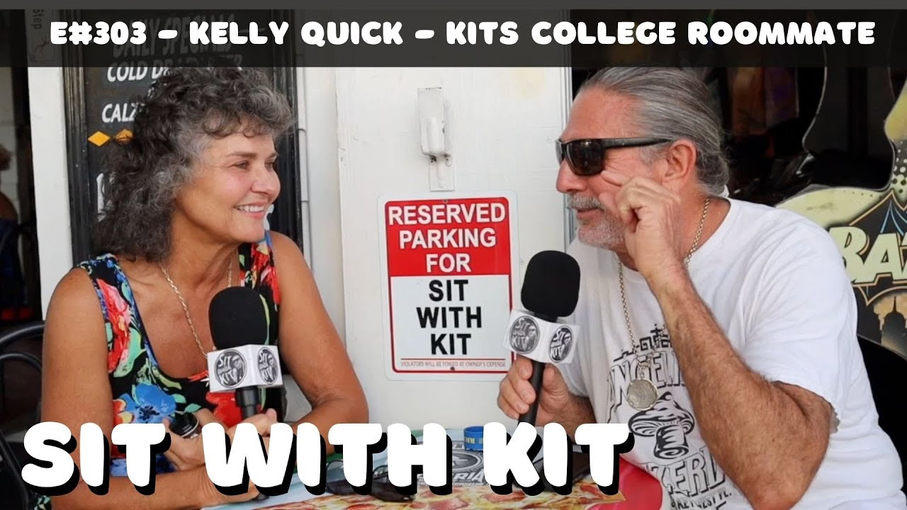 Sit With Kit #303 - Kelly Quick - Kit's College Roommate - YouTube