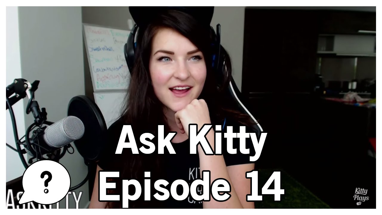 Ask Kitty Episode 14 - YouTube