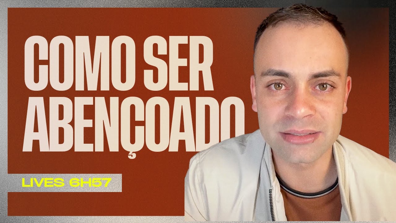 COMO SER ABENÇOADO| Live 6:57 - Lucas Pacheco - YouTube
