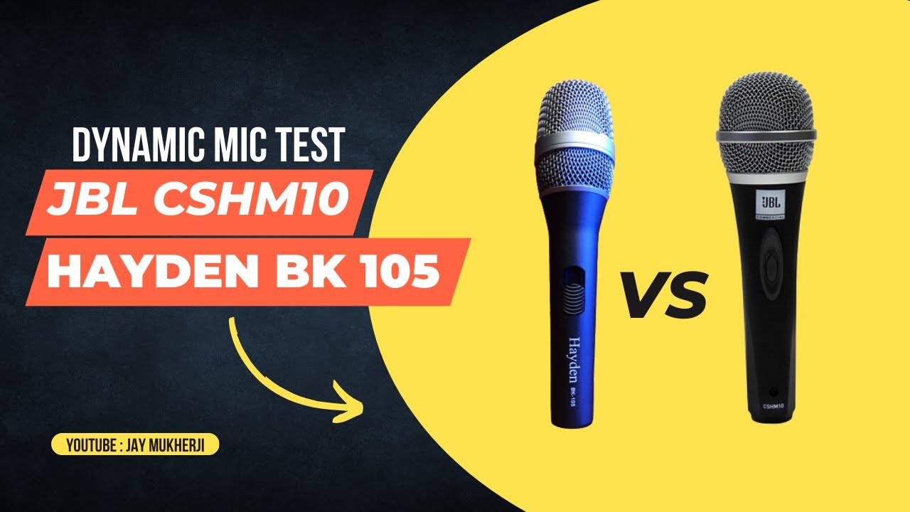 JBL CSHM10 Vs Hayden BK105 - Dynamic Microphone Comparison & Test - YouTube