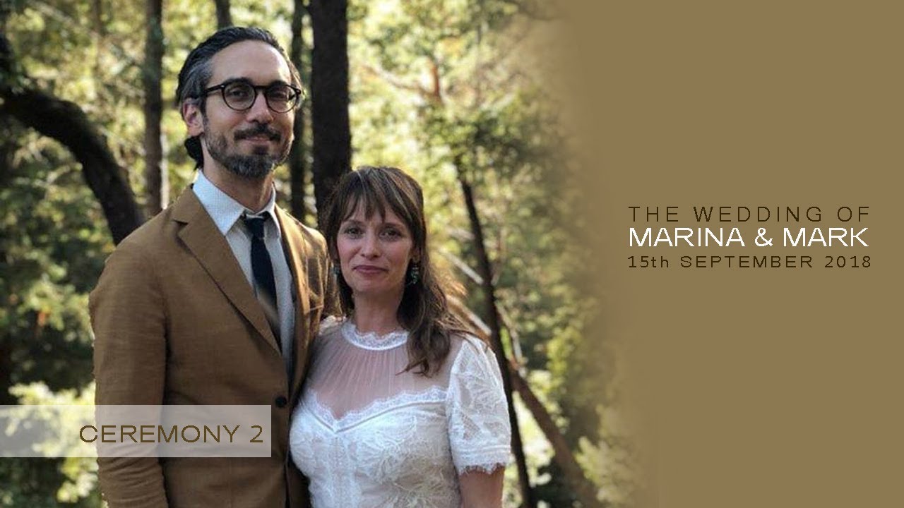 Marina & Mark's Wedding - Ceremony 2 - YouTube