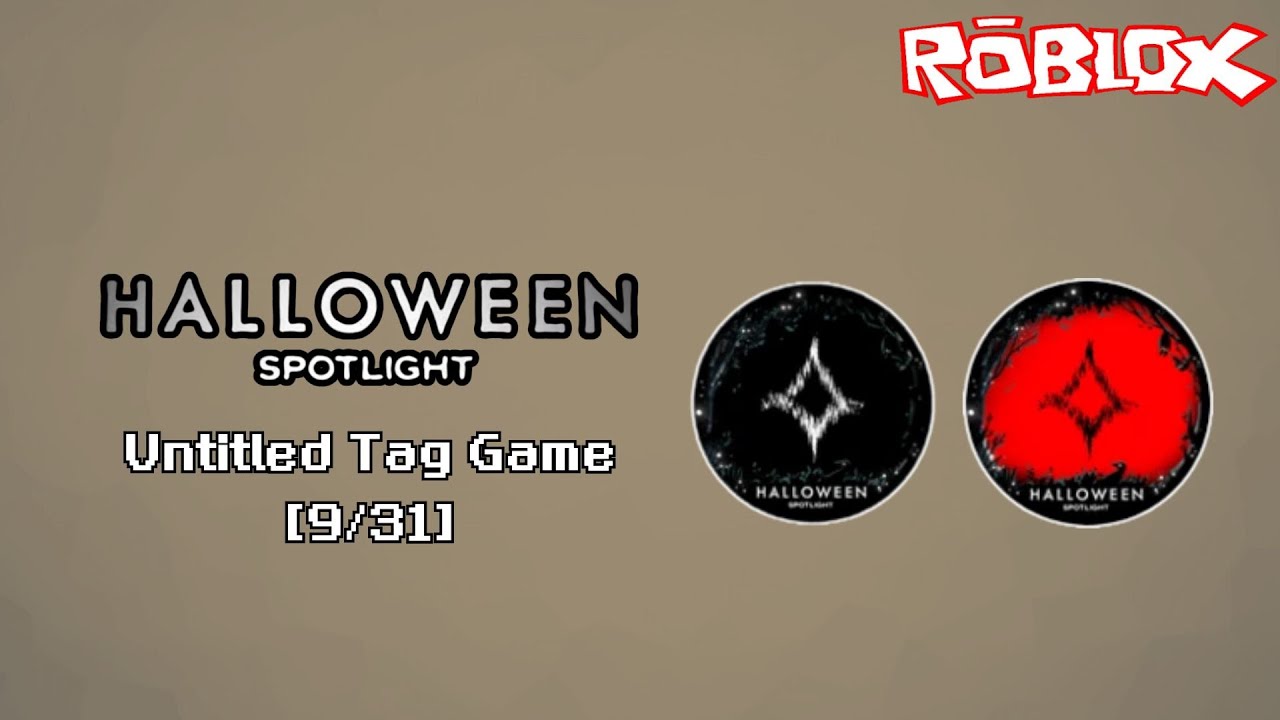 [로블록스] Halloween Spotlight: Untitled Tag Game [9/31] - YouTube