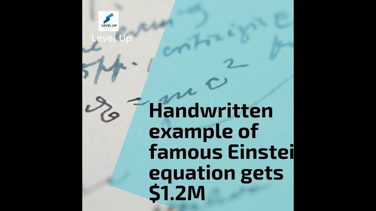Handwritten example of famous Einstein equation gets $1 2M - YouTube