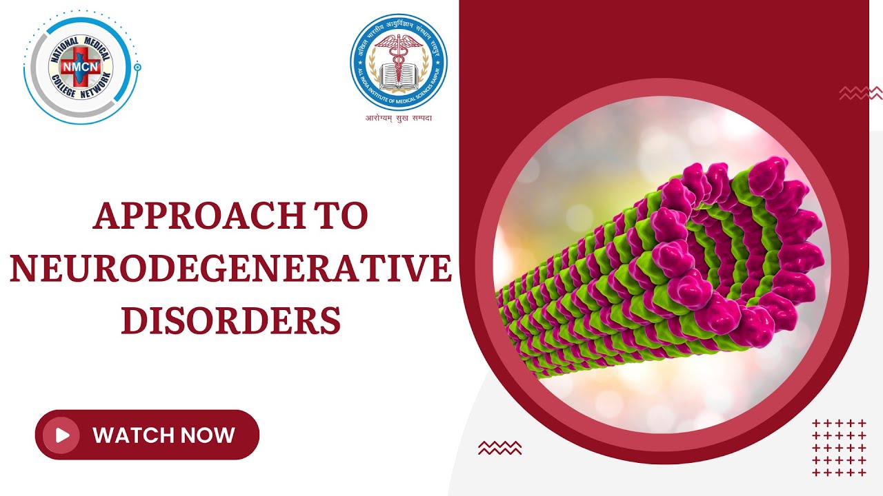 Approach to neurodegenerative disorders - Go IT