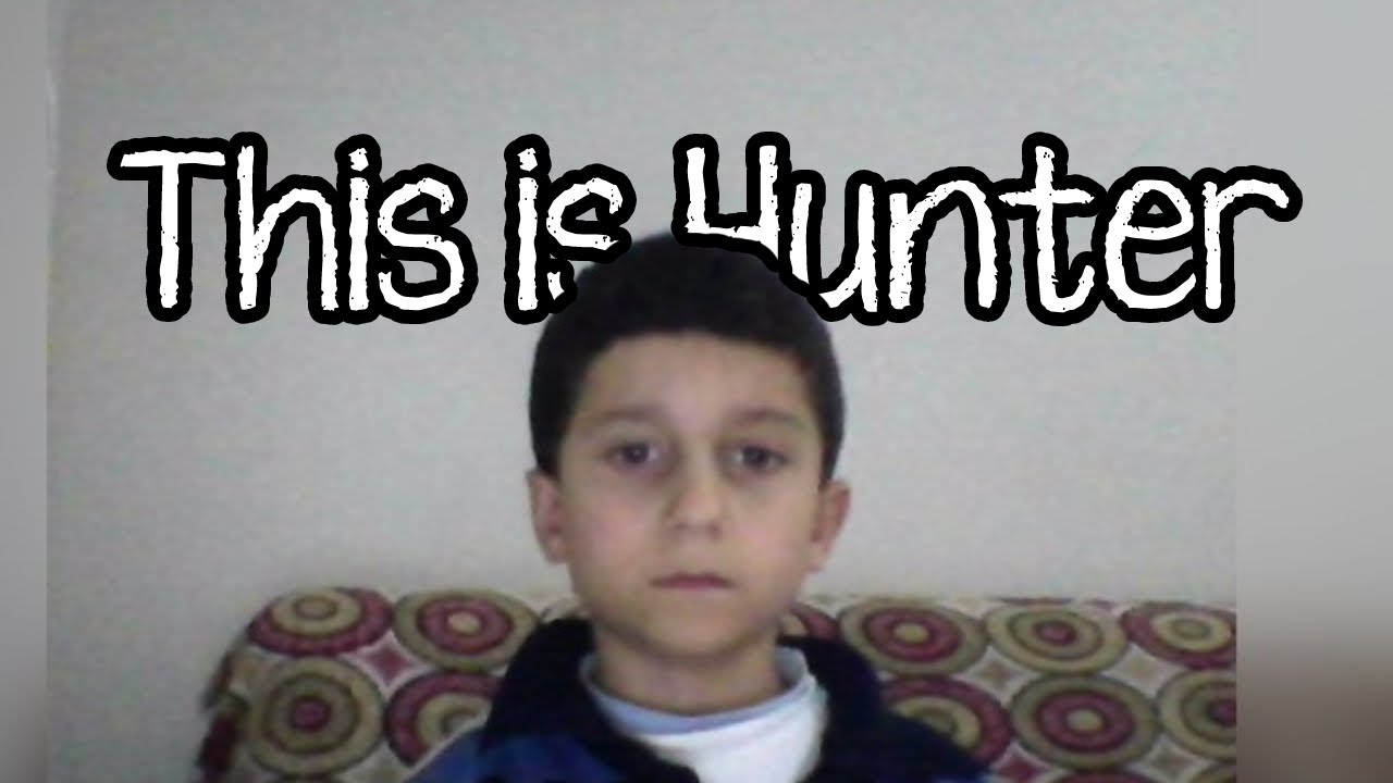 Who is Hunter? - YouTube