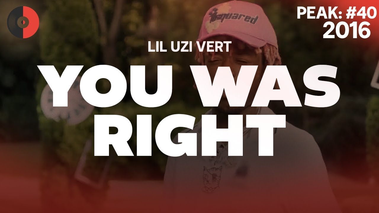 Lil Uzi Vert - You Was Right | 2016 Top Songs | Lyrics - YouTube