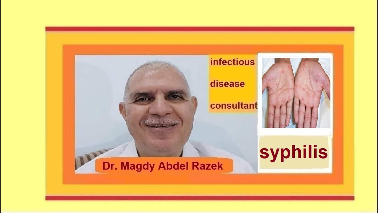 Doctor explains the symptoms and stages of syphilis - YouTube