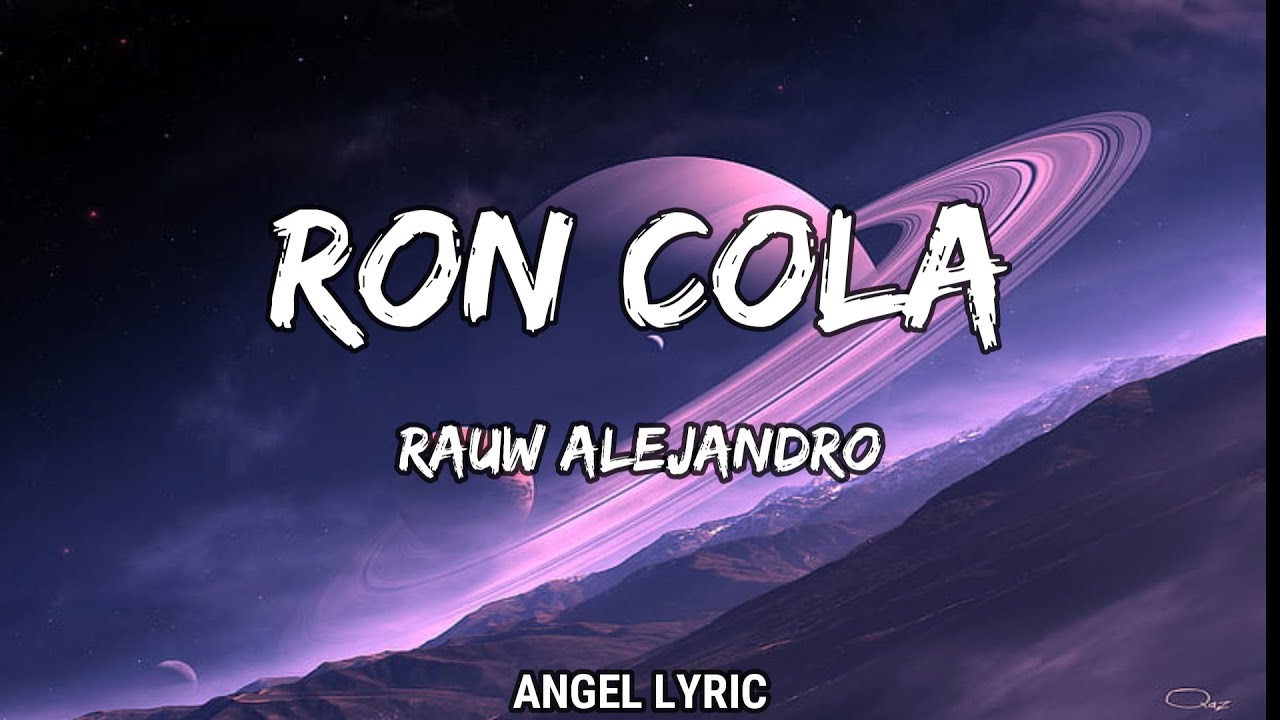 Rauw Alejandro - Ron Cola (LETRA)🎵 - YouTube