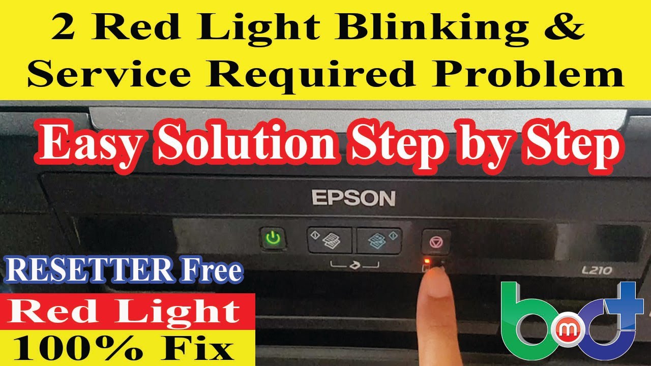 Epson L210, L110, L300, L350 & L355 2 Red light & Service Required ...