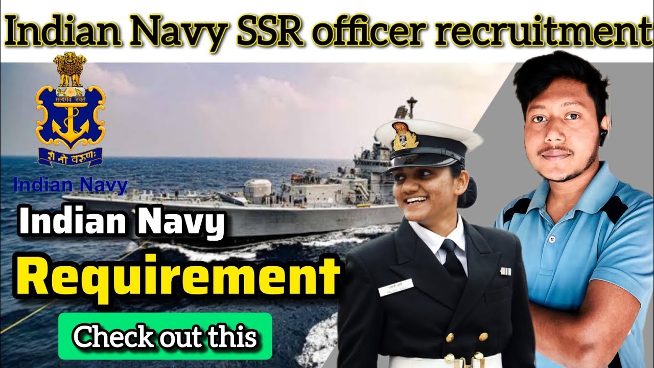 Indian Navy SSR officer recruitment 2025 Full Update। Both- male or ...
