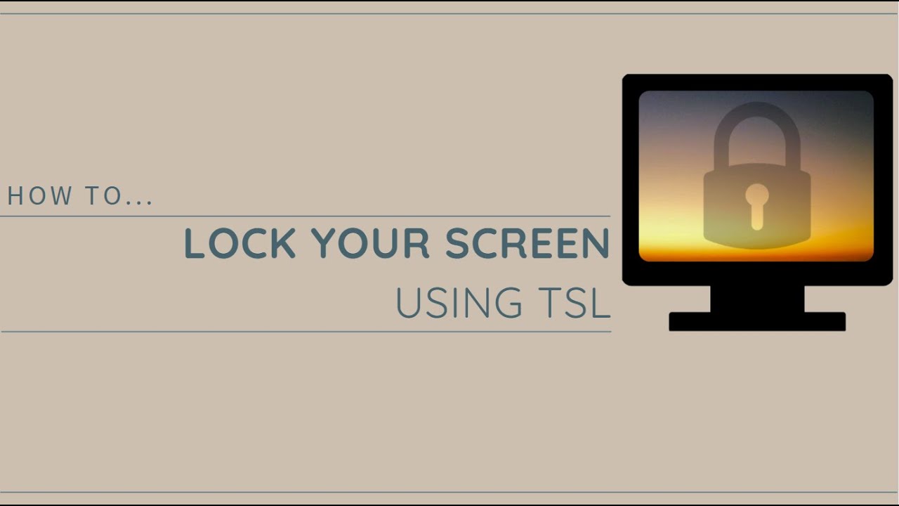 Lock With TSL - Video Tutorial - YouTube