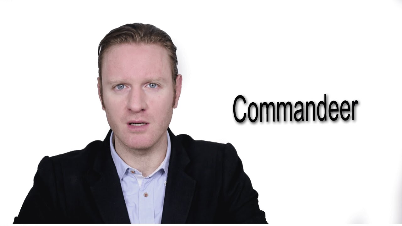 Commandeer Meaning Pronunciation Word Wor l d Audio Video Dictionary YouTube commandeer-meaning-pronunciation-word-wor-l-d-audio-video-dictionary-youtube