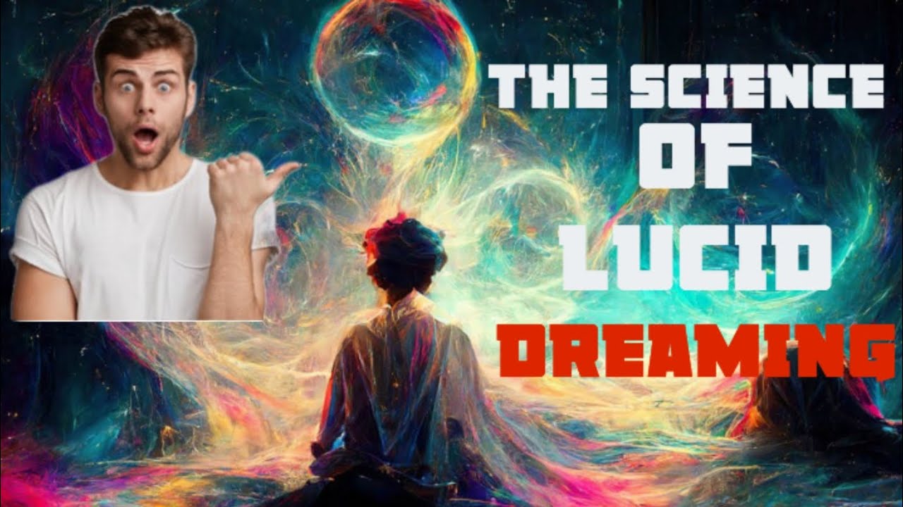 The Science of Lucid Dreaming 🤨🤔? - YouTube