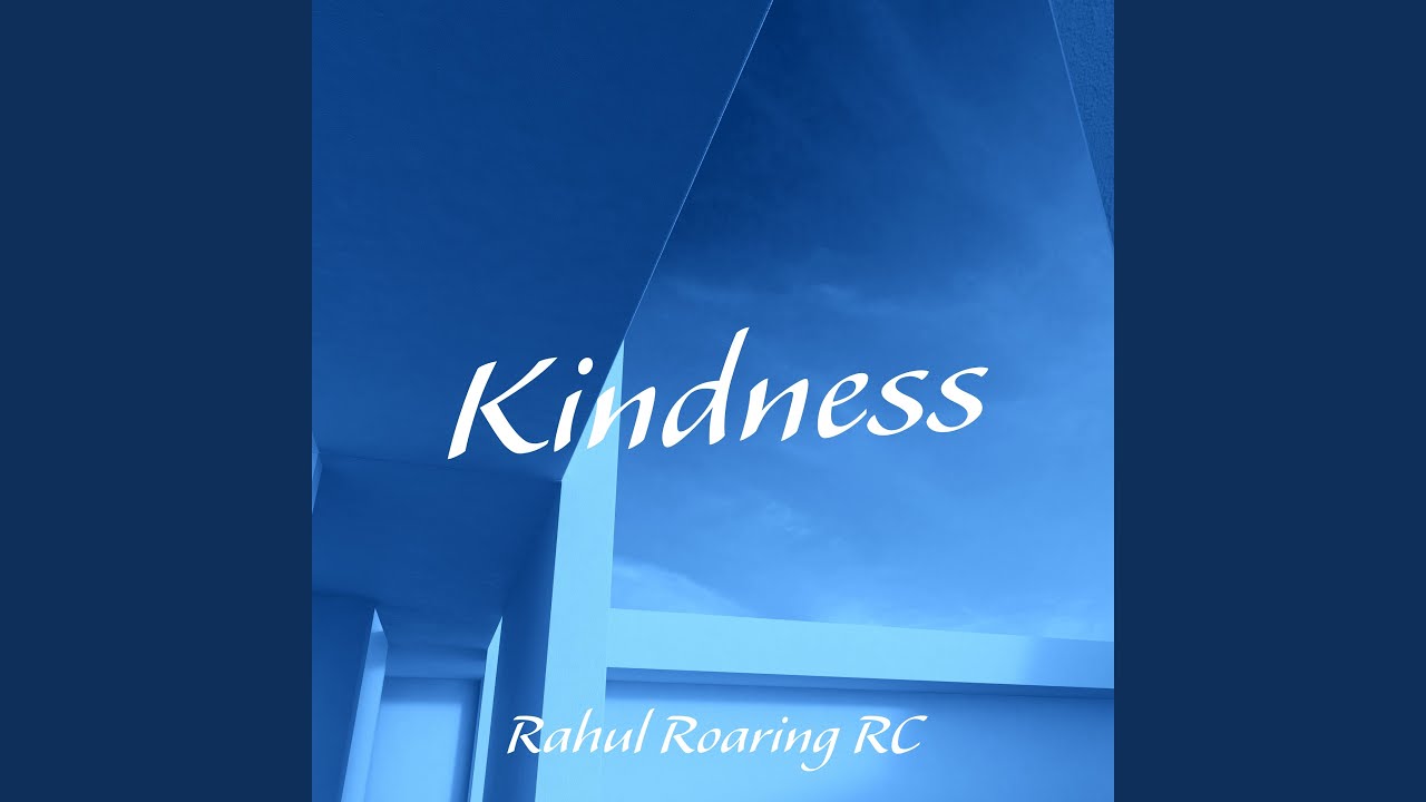 Kindness - YouTube