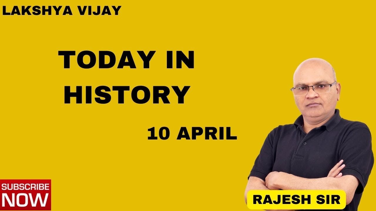 Today in History//10 April//History of the Day - YouTube