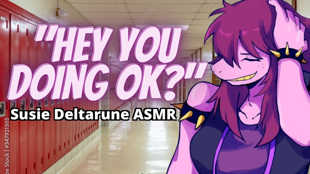 Susie talks about Susiezilla - Deltarune ASMR - YouTube
