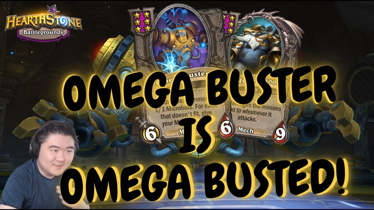 OMEGA BUSTER IS OMEGA BUSTED! HEARTHSTONE BATTLEGROUNDS. - YouTube
