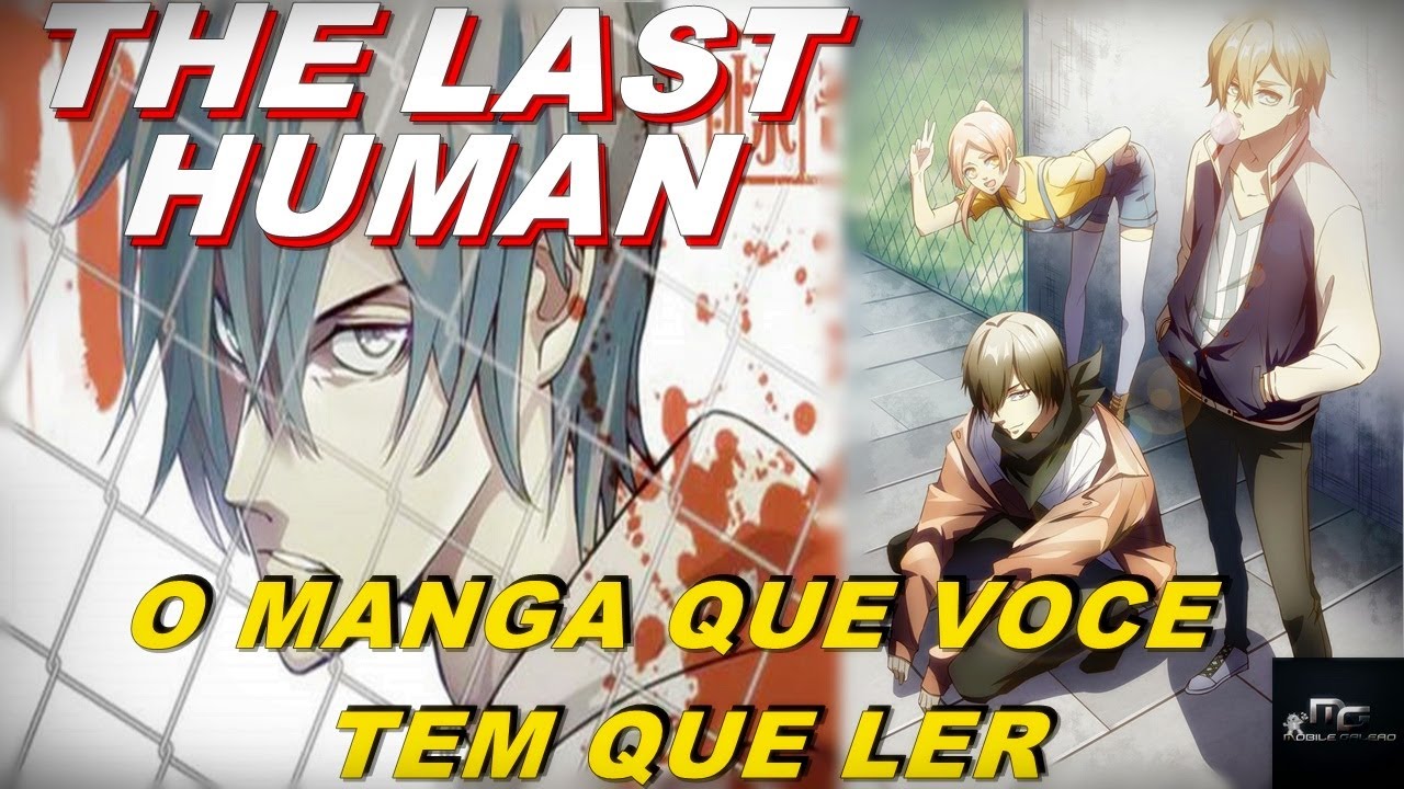 💥 O INCRÍVEL MANGA DE APOCALIPSE ZUMBI DA WEBTOON - THE LAST HUMAN ...