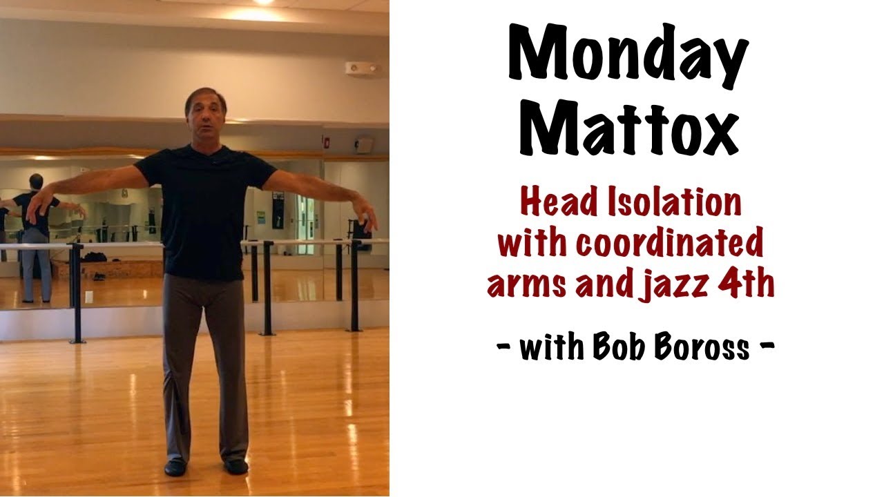 Head Isolation with Jazz 4th Position - Matt Mattox Jazz Dance ...