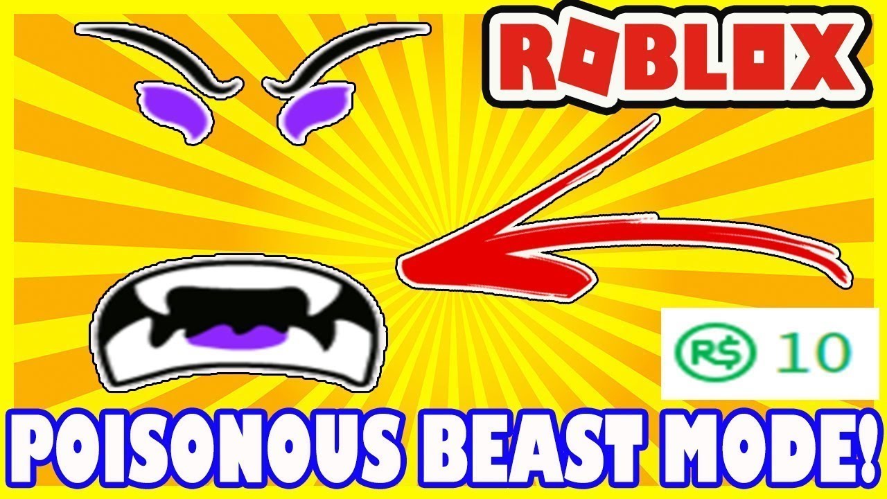 NEW POISONOUS BEAST MODE FACE FOR ONLY 10 ROBUX!!! Get It Now!!! - YouTube