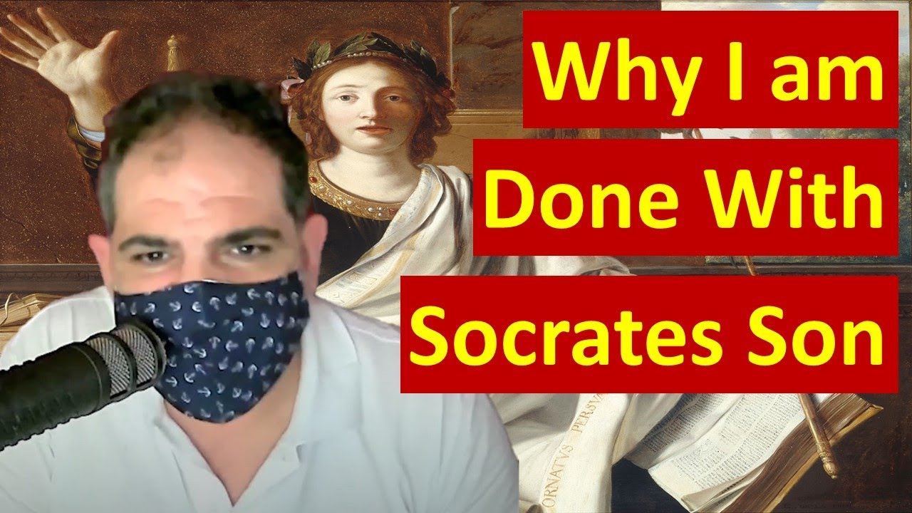 Why I am done with Socrates Son - YouTube