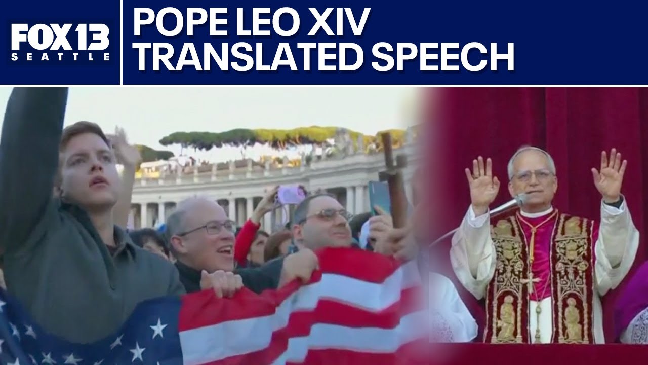 Pope Leo XIV is first American Pope: Speech translated - YouTube
