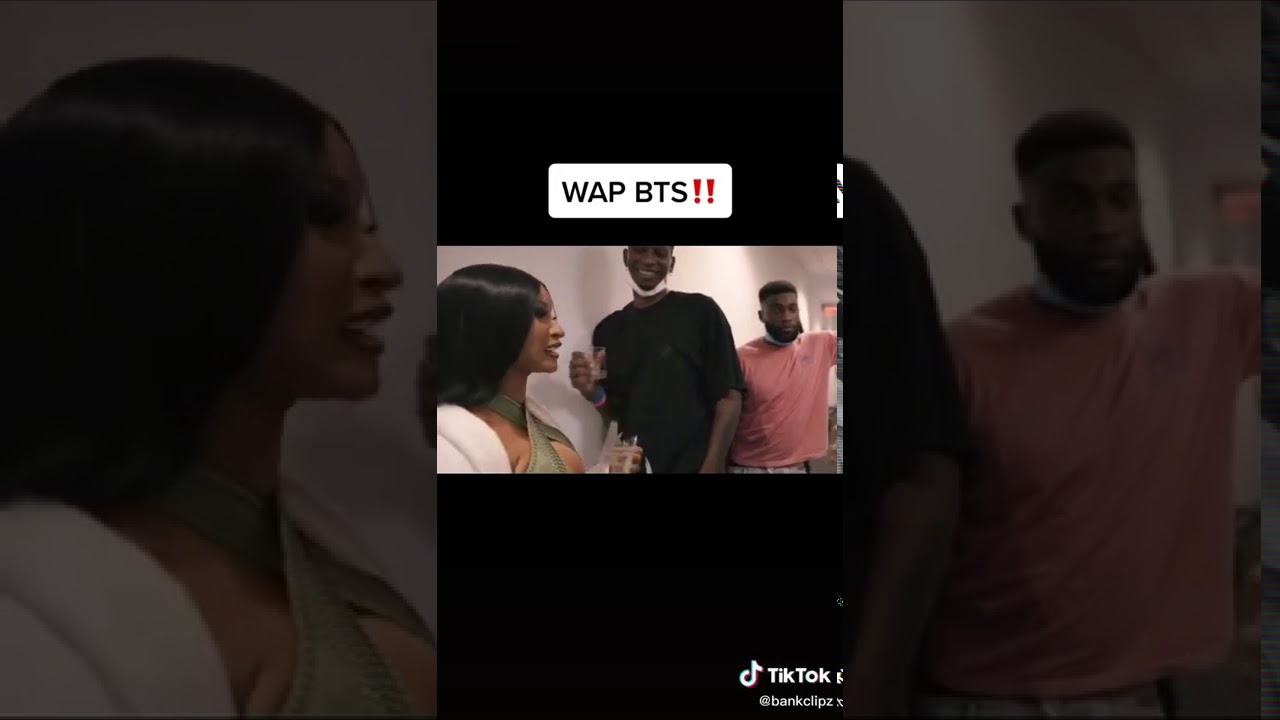 Wap Behind The Scenes - YouTube