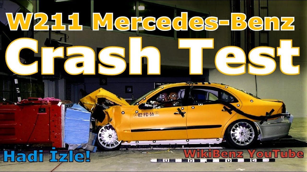 W211 MERCEDES-BENZ E SERİSİ | CRASH TEST - YouTube