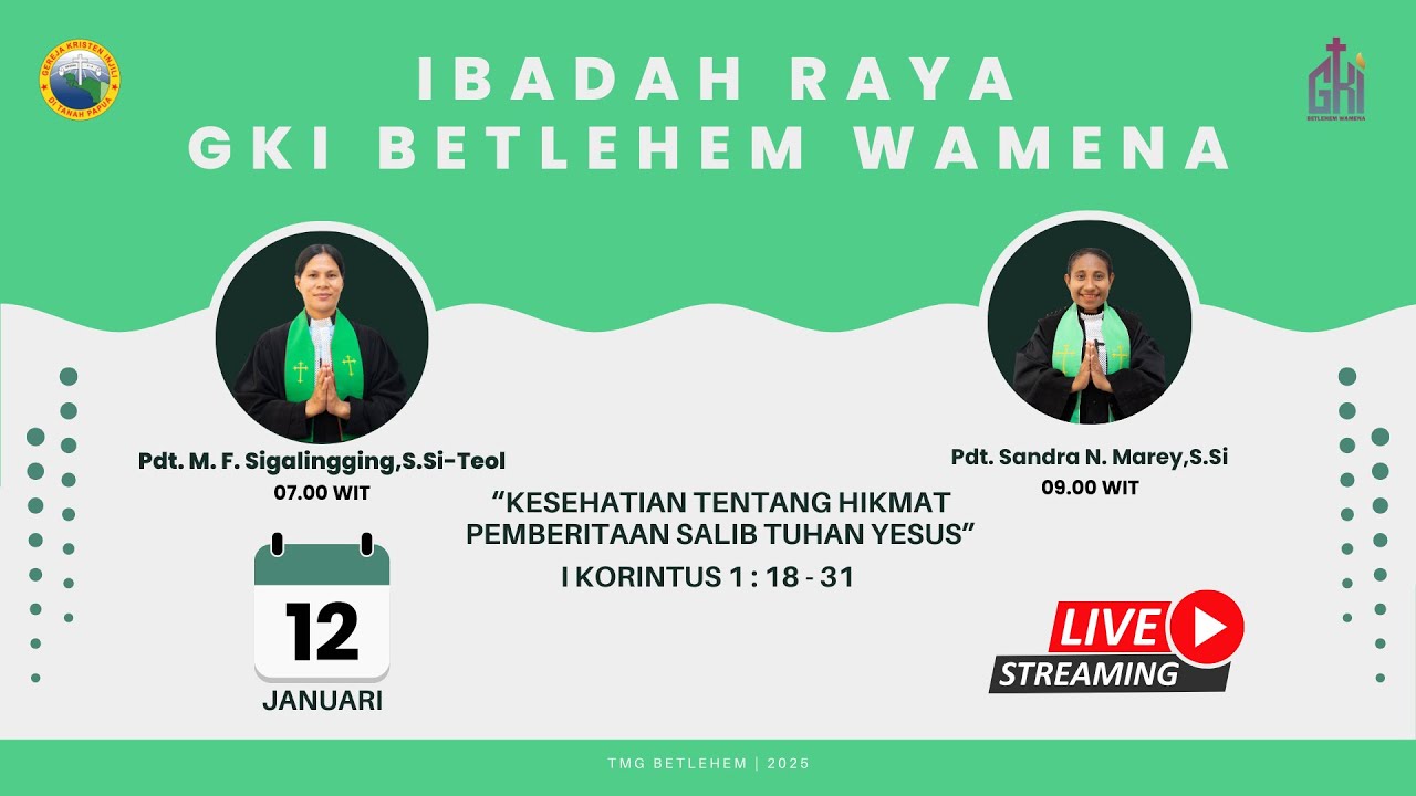 IBADAH RAYA MINGGU 12 JANUARI 2025 - YouTube