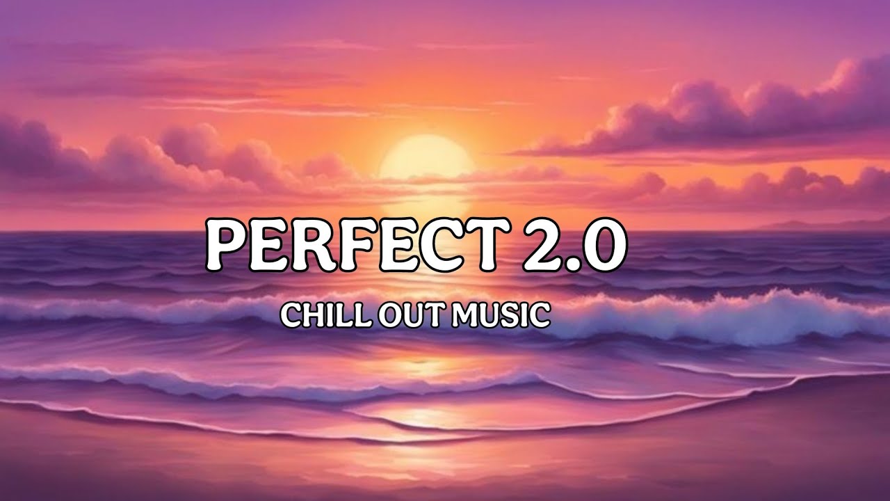 Perfect 2.0 – A Beautiful Love Song with New Lyrics! - YouTube