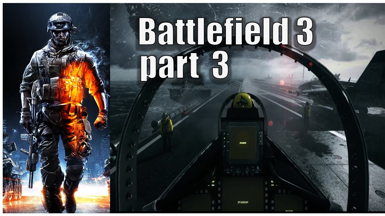 Battlefield 3 : Walkthrough | Jet Mission - YouTube