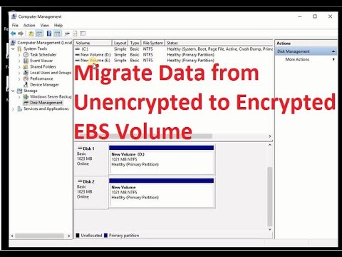 Migrate Data from Unencrypted to an Encrypted EBS Volume (Windows ...