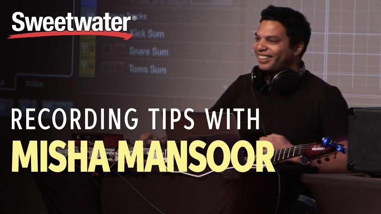 Recording Tips With Misha Mansoor Live At Sweetwater Youtube