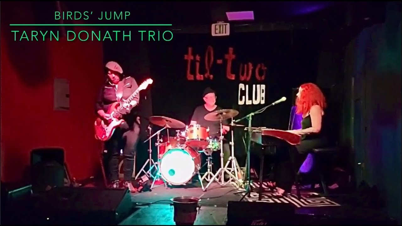 “Birds’ Jump” Taryn Donath Trio featuring Laura Chavez on guitar Live ...