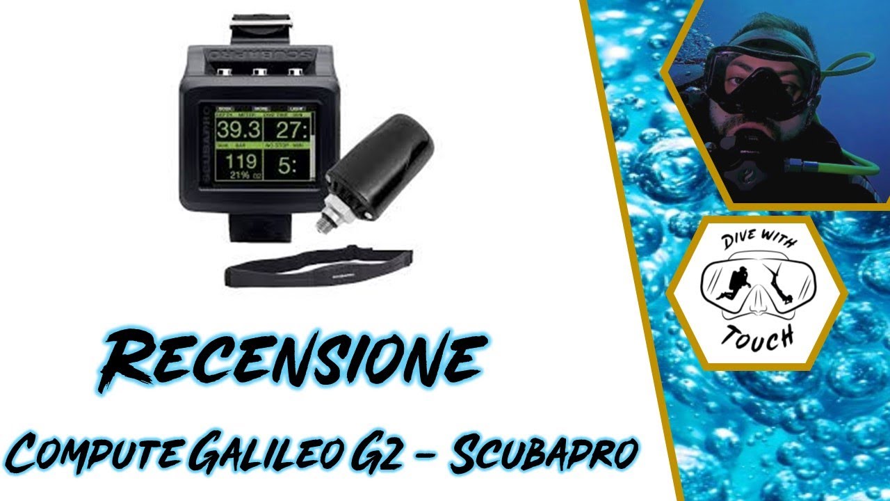 Recensione computer Galileo G2 - Scubapro - YouTube