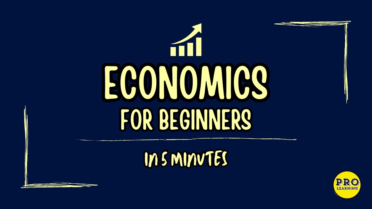 🏦 📊 Economics for Beginners 💰 📈 Essential Terms | What is Economics? # ...