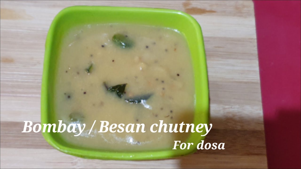 Bombay / Besan chutney| side dish for dosa | in 10 mins - YouTube