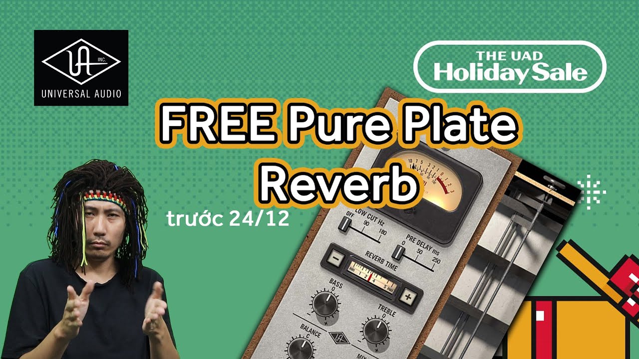 UAD Pure Plate Reverb miễn phí trước ngày 24 tháng 12 - YouTube
